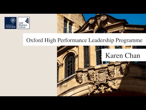Oxford High Performance Leadership Programme - Karen Chan