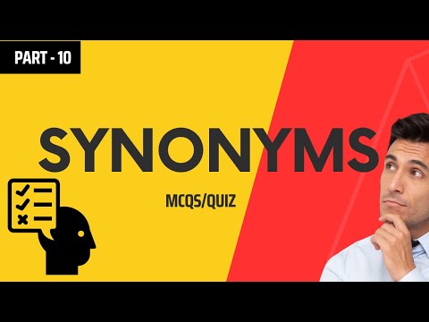 Part-10 | Synonyms Quiz | Ace Your Exams with This | Unearth Your Hidden Vocabulary Superpowers!