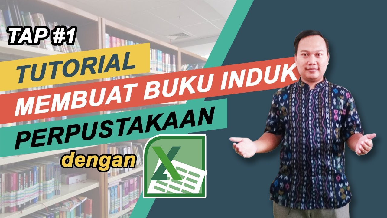 MEMBUAT BUKU INDUK PERPUSTAKAAN || TAP#1
