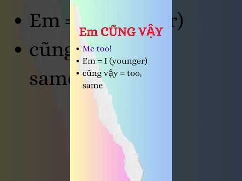 How to say ME TOO in Vietnamese?