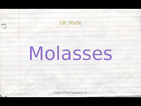 How to pronounce molasses