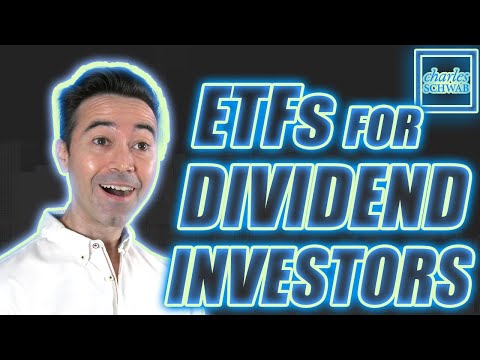 Best Charles Schwab ETFs for Dividend Investors!