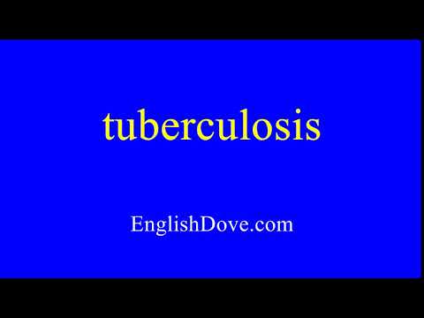 How to pronounce tuberculosis in American English.