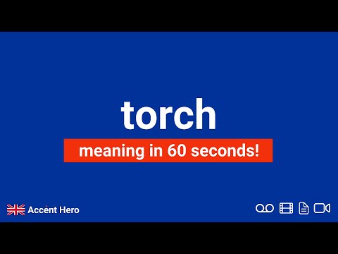 TORCH - Meaning and Pronunciation