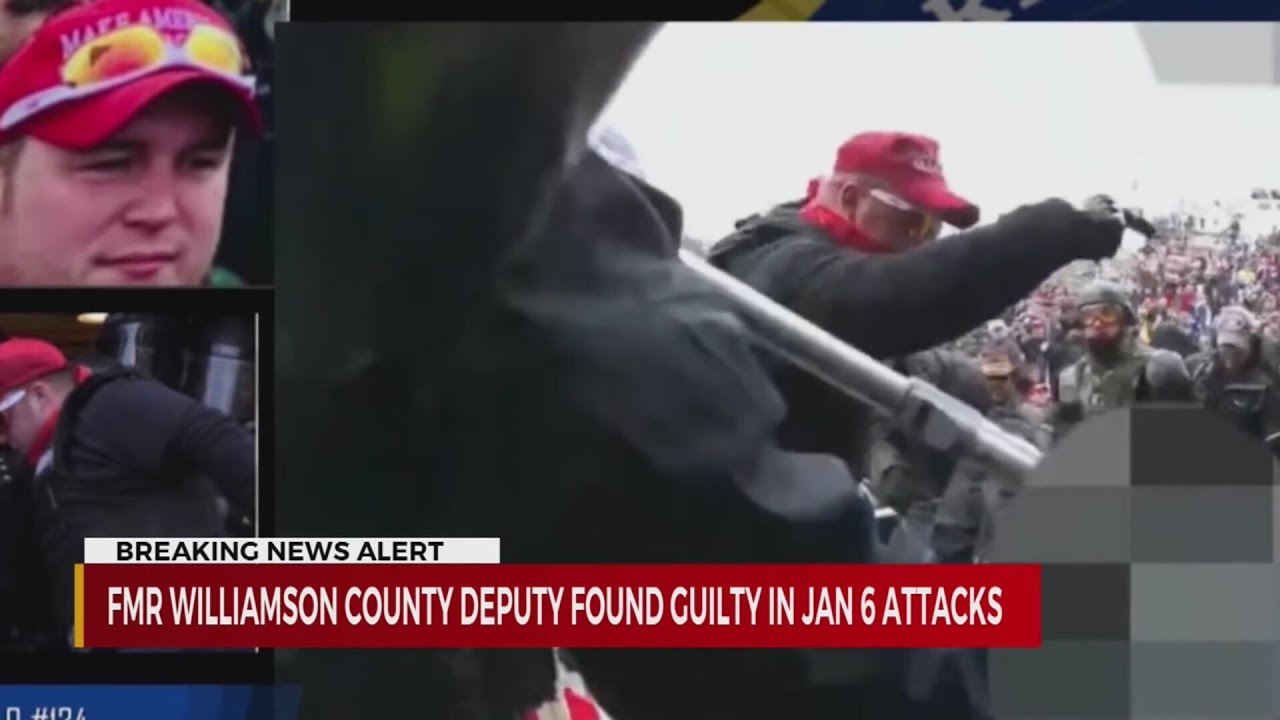 Former Williamson County deputy found guilty in Jan. 6 attacks