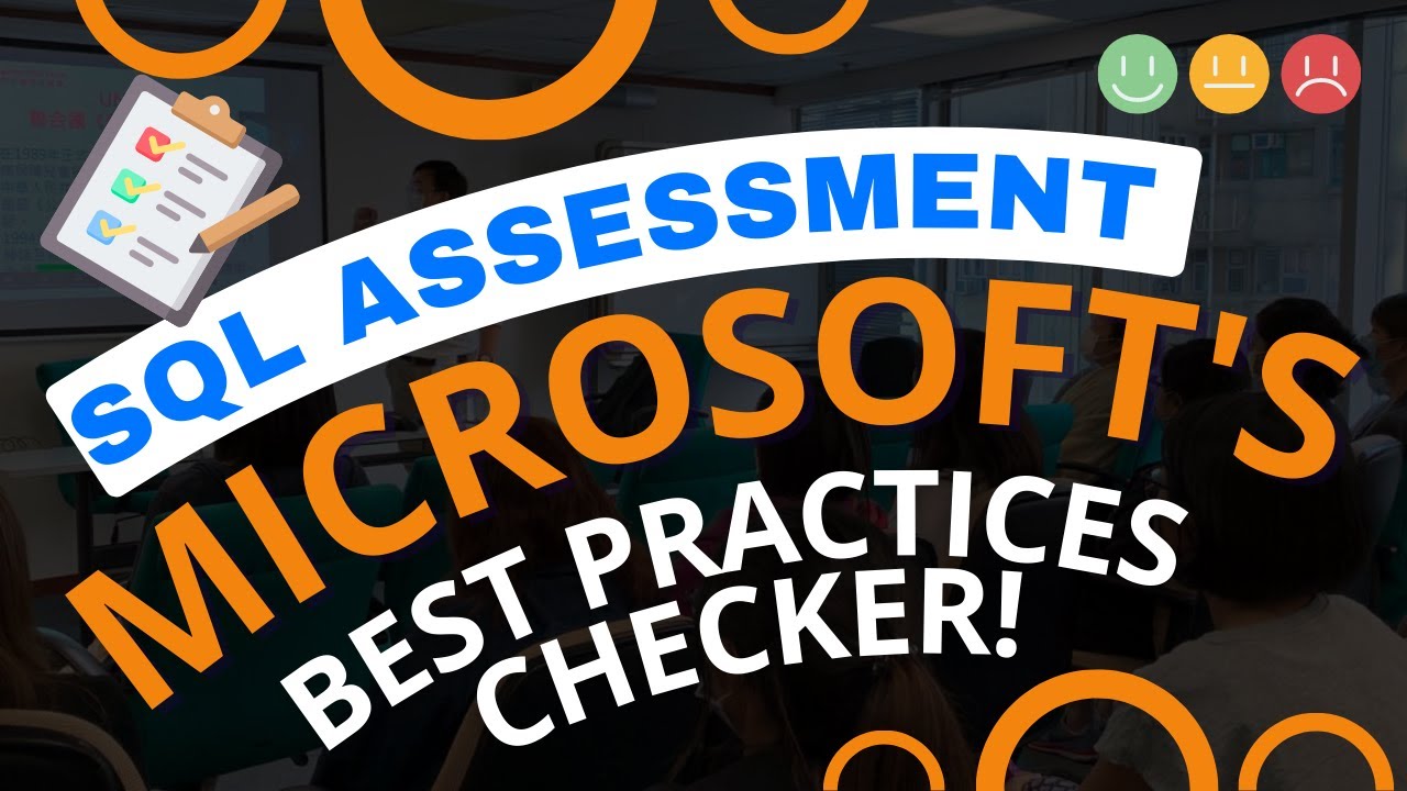 SQL Assessment - Microsoft's Best Practices Checker