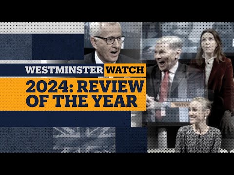 Westminster Watch 2024: Review of The Year