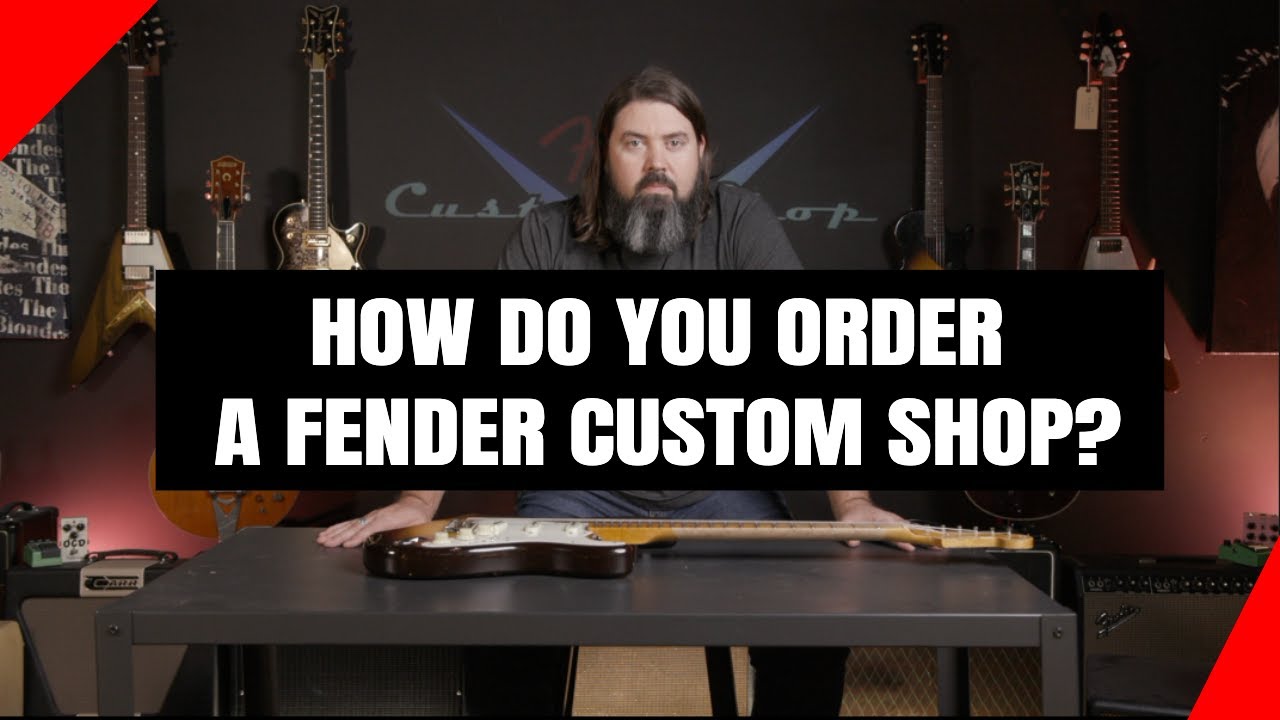 FENDER CUSTOM SHOP ORDER WALKTHROUGH