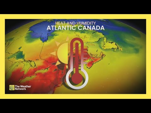 Atlantic Canada Gets Heat, Humidity, and Storms for First Week of Summer | #forecast