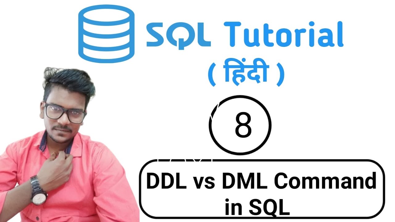 Diffrence Between DDL and DML command in SQL | SQL Tutorial in hindi