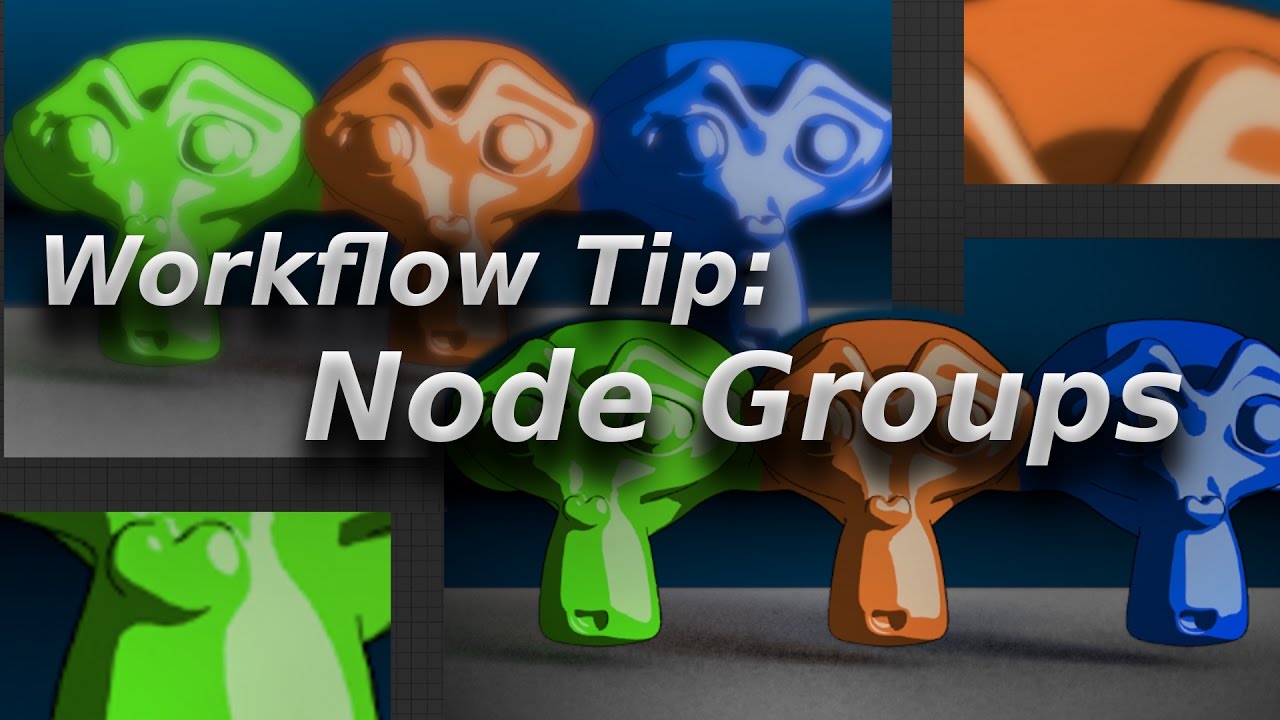 Workflow Tip - Node Groups [Tutorial]