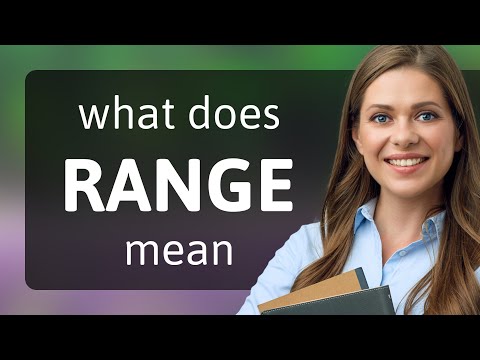 Range | RANGE definition