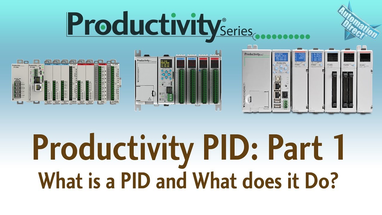 What is PID? What Does It Do? Productivity PID Loop - Part 1 from AutomationDirect