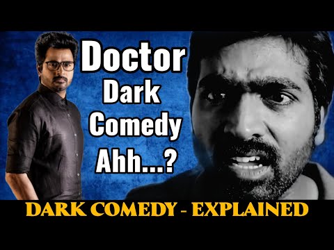 Dark Comedy Explained In Tamil | Doctor | Panjathanthiram | Vaai Savadaal