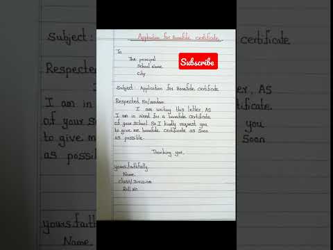 Application for School Bonafide certificate/Nice Hand Writing