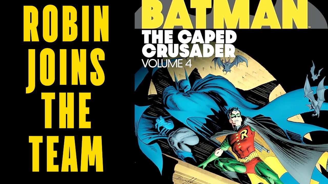 Batman The Caped Crusader Volume 4 Graphic Novel Review
