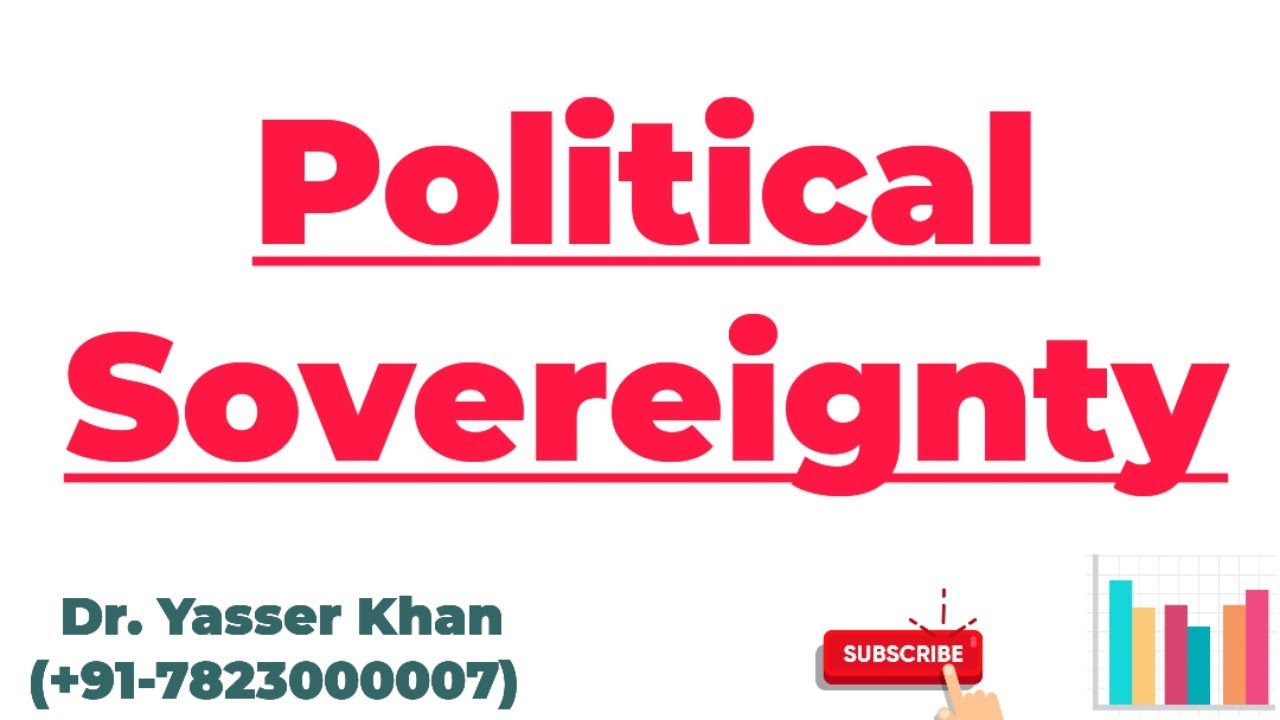 Understanding Political Sovereignty: A Comprehensive Guide | Galaxy.ai