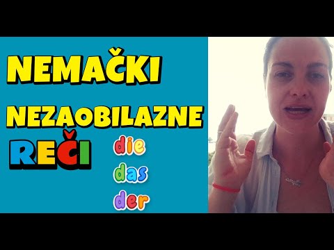 NEMAČKI - NEZAOBILAZNE REČI SORTIRANE PREMA GRAMATIČKIM OSOBENOSTIMA KOJE NEĆETE NI PRIMETITI