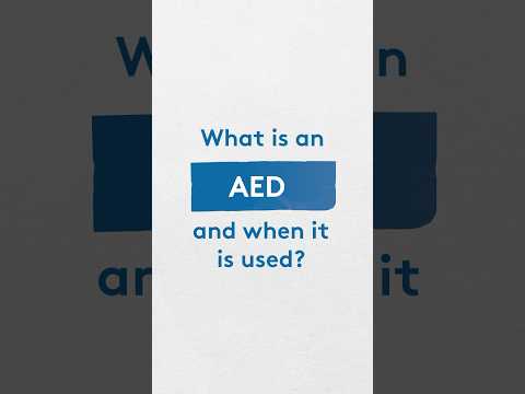 What is an AED? When is it used?