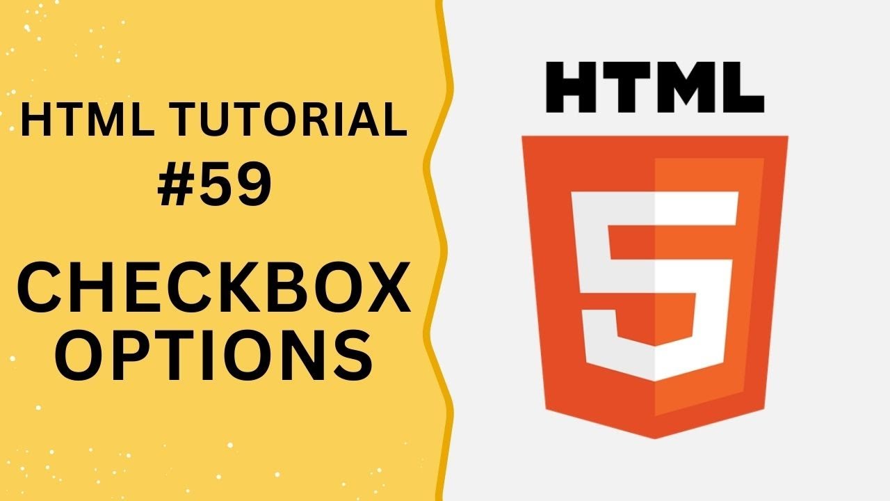 HTML Tutorial #59 - Input Type Checkbox in HTML Form