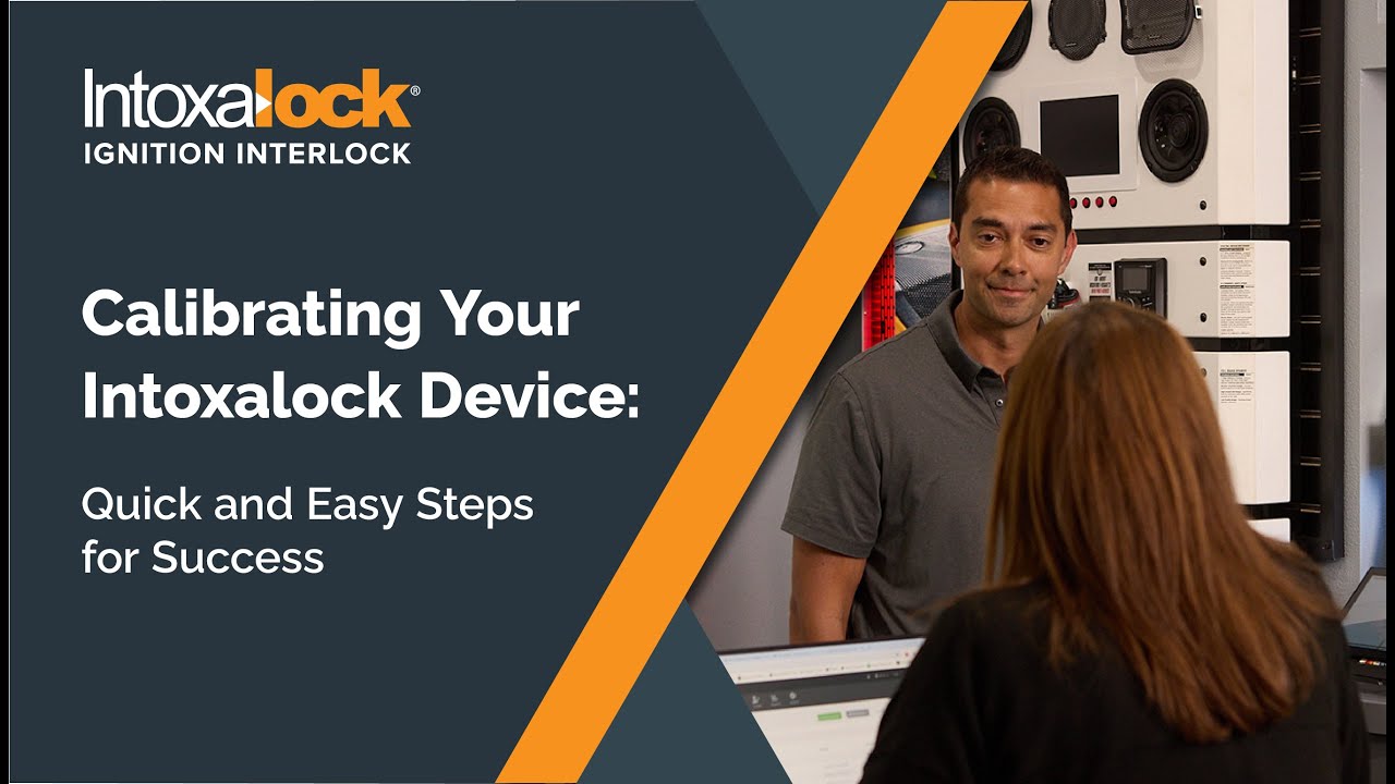 Calibrating Your Intoxalock Device: Quick and Easy Steps for Success