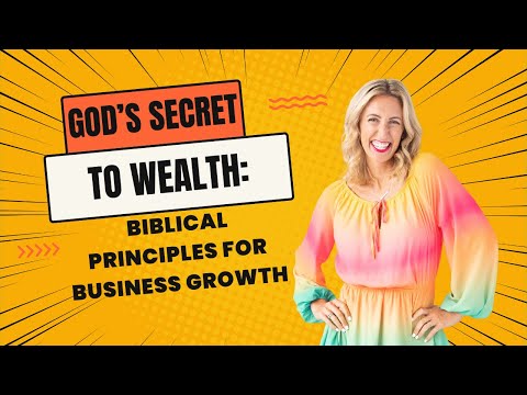 God's Secret to Wealth: Biblical Principles for Business Growth