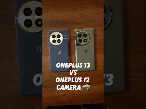OnePlus 13 VS OnePlus 12 Camera! #shorts #oneplus13