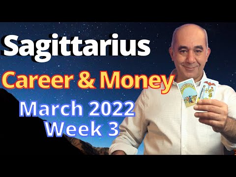 Sagittarius March 2022 Career & Money. WISH FULFILLMENT THROUGH YOUR AMAZING LEADERSHIP QUALITIES !!