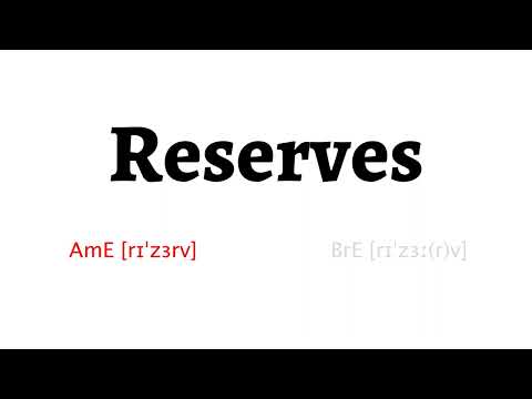 How to Pronounce reserves in American English and British Englishreserves