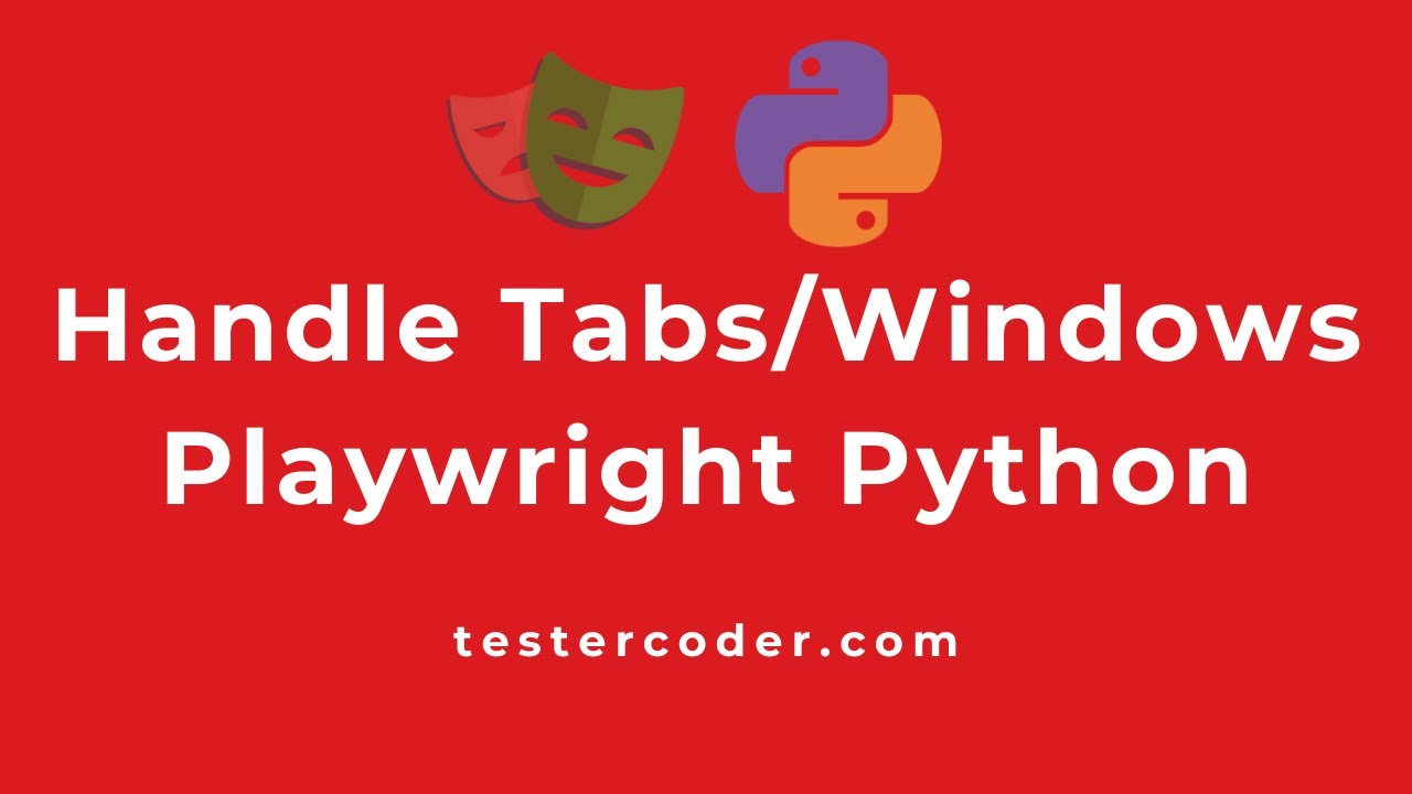 Handle Tabs in Playwright Python