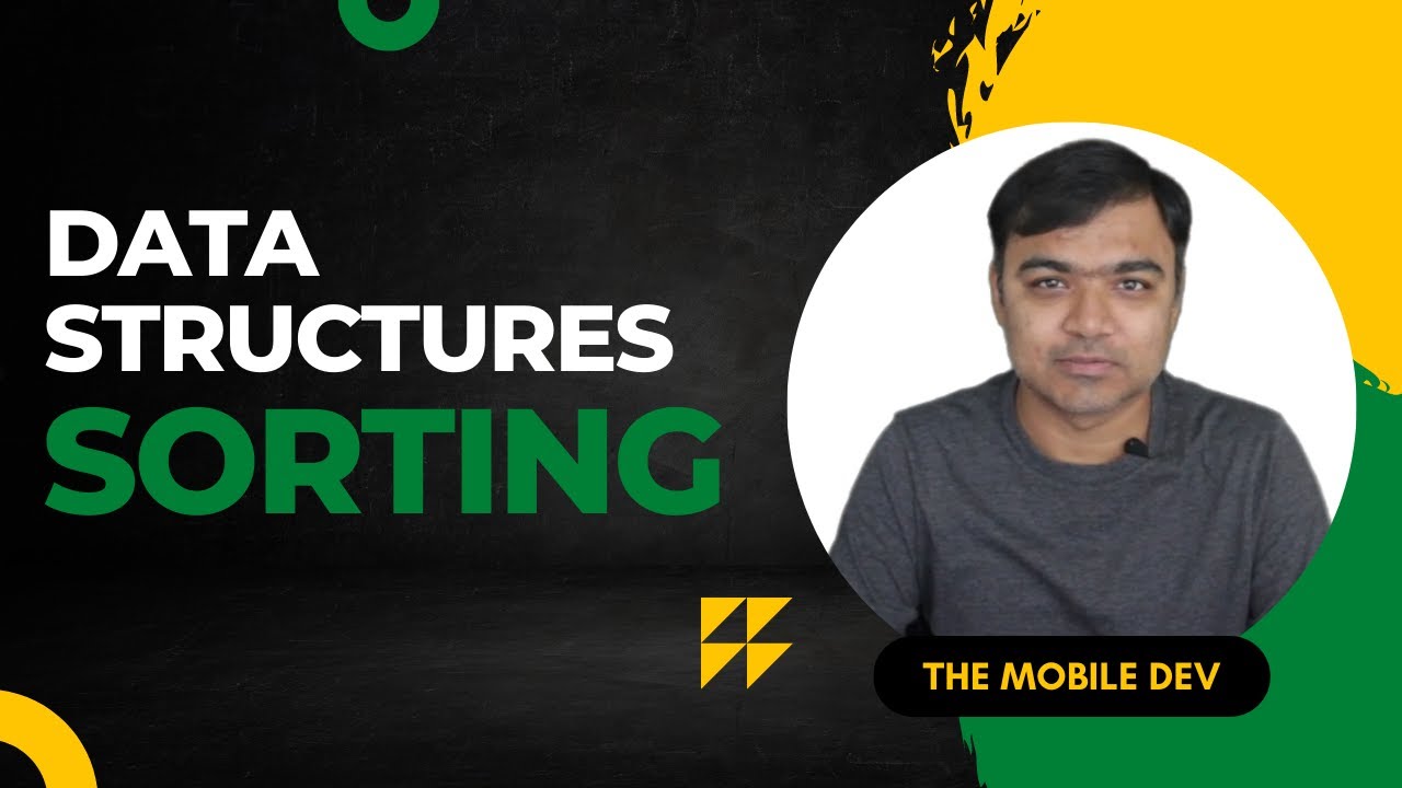 Sorting Algorithms in Data structures problems | Android Job Preparation Series