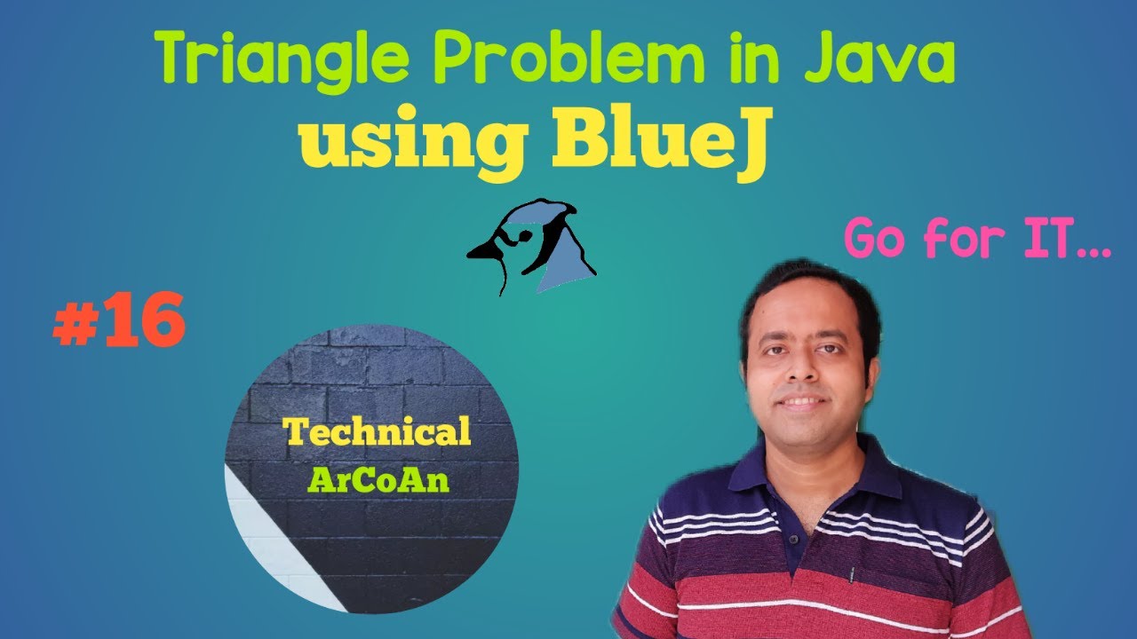 Triangle Problem in Java using BlueJ | BlueJ IDE | ICSE IX & X | Java Programming
