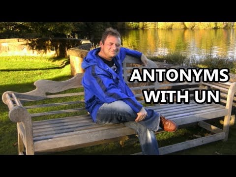 Antonyms Beginning With Un