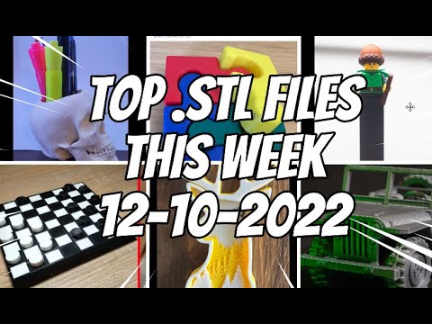 Top .stl Files to 3D Print This Week