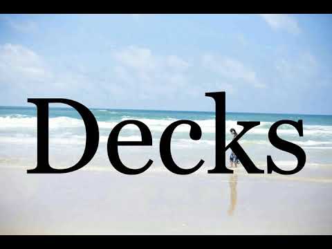 How To Pronounce DecksππππππPronunciation Of Decks