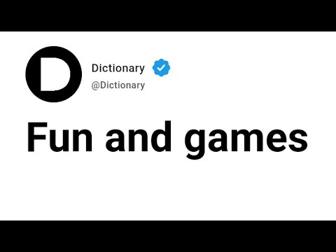 Fun and games Meaning In English