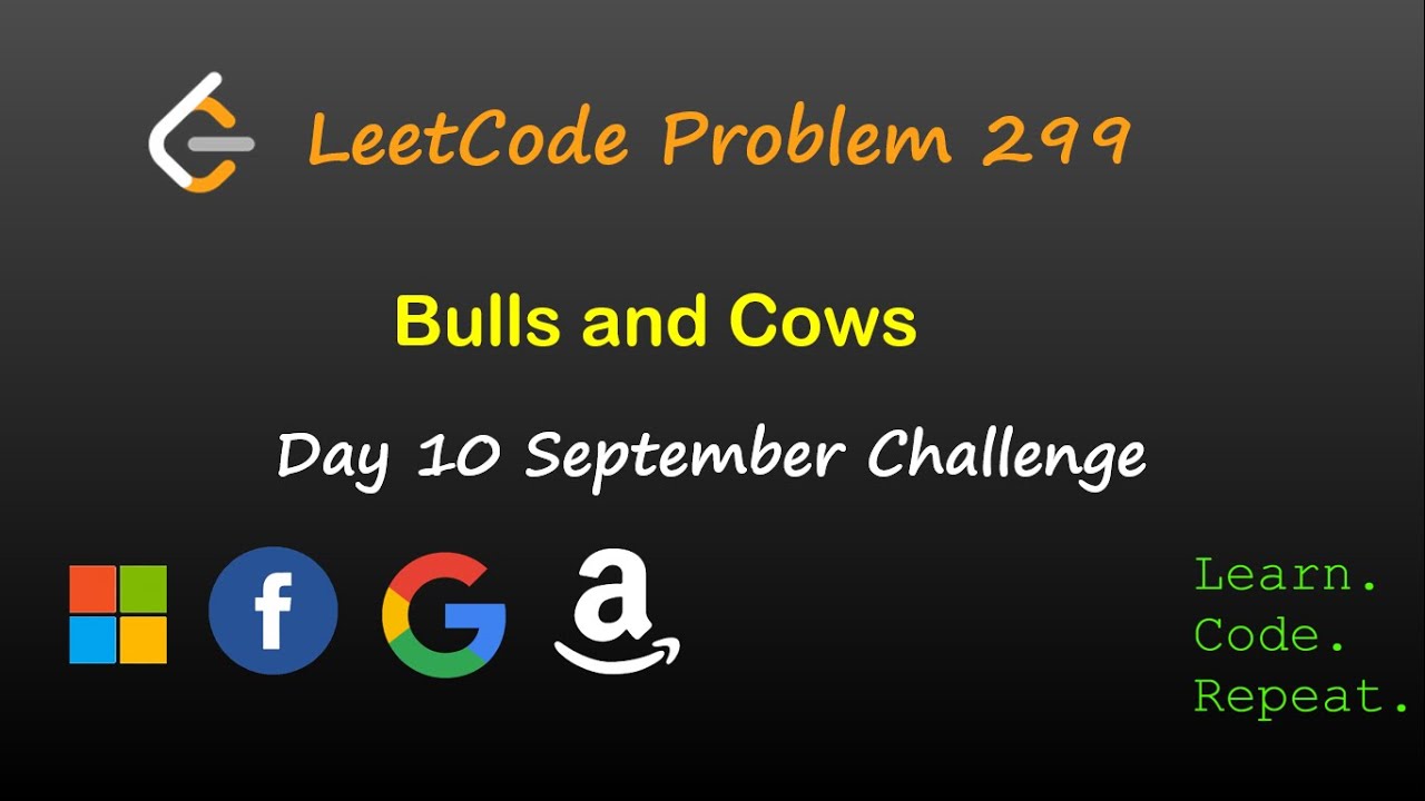 Bulls and Cows | September LeetCode Challenge | Day 10