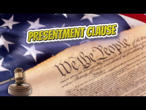 Presentment Clause (USA Constitution)βοΈππβΎππΊπ€‘π¬β