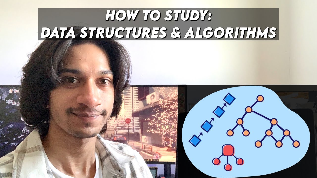 How to Study for Data Structures and Algorithms | Computer Science Students & Beginners