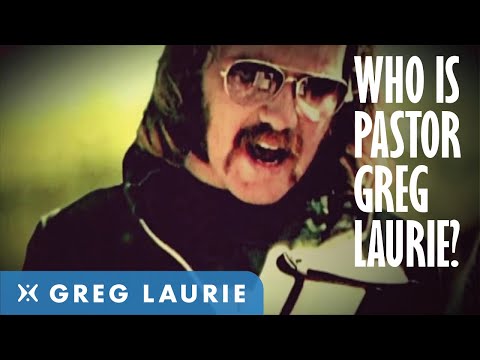 The Story of Pastor Greg Laurie