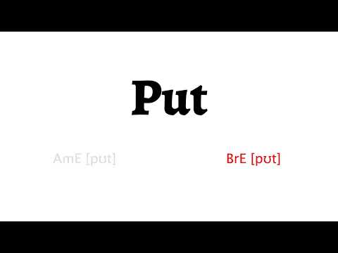 How to Pronounce put in American English and British English