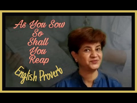 As You Sow So Shall You Reap|Meaning|Explanation|Proverb|Quote Of The Day|In Hindi|2021|