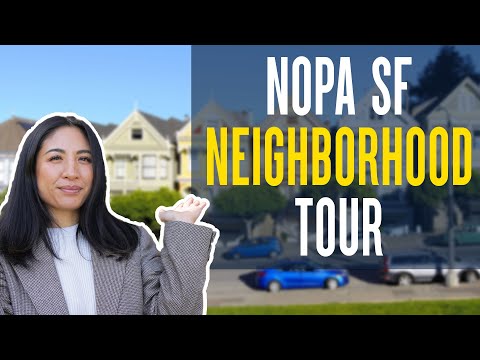Tour the San Francisco NoPa Neighborhood with a LOCAL! | Bay Area Neighborhood Guides
