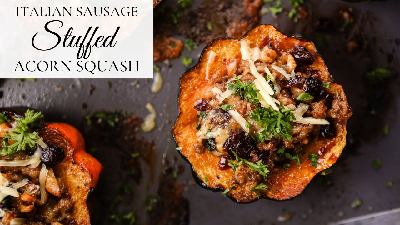 Italian Sausage Stuffed Acorn Squash