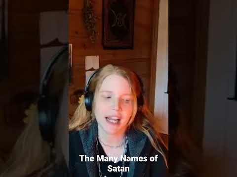 Abi the Witch - The Many Names of Satan #satan #satanism #witch #theisticsatanism #shorts
