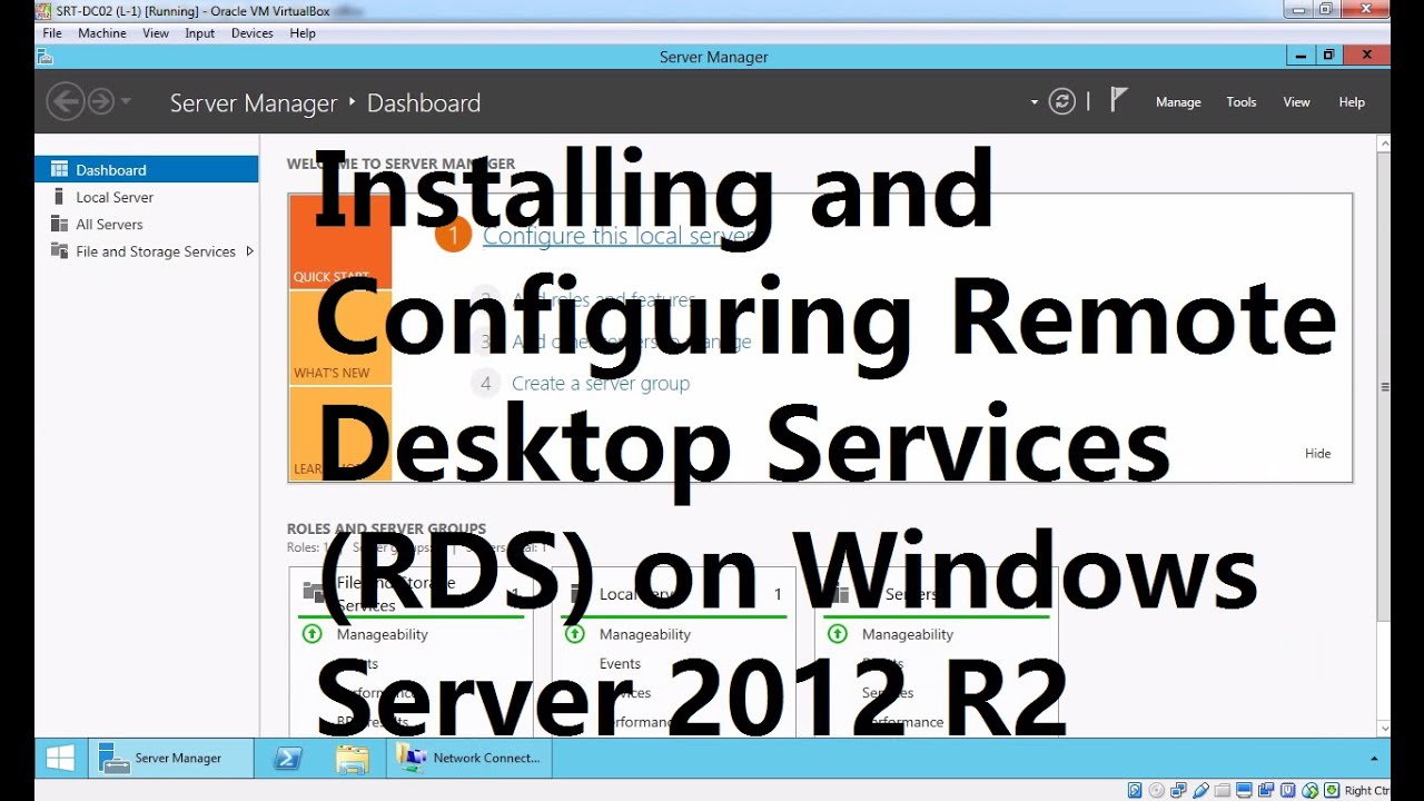 Installing and Configuring Remote Desktop Services RDS on Windows Server 2012 R2