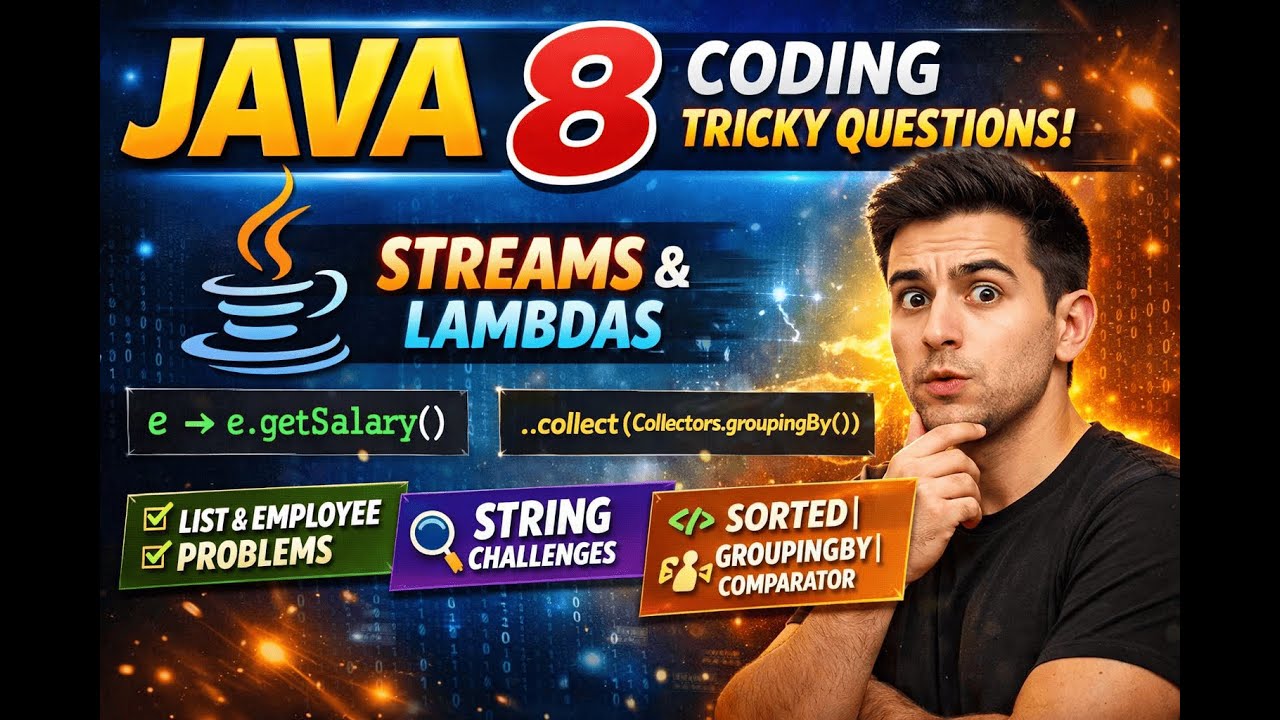 Java Interview Questions | Java 8 Coding Tricky Questions with Hands-On (Streams & Lambda)