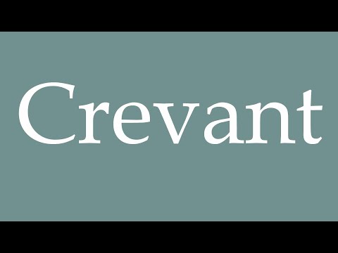 How to Pronounce ''Crevant'' Correctly in French