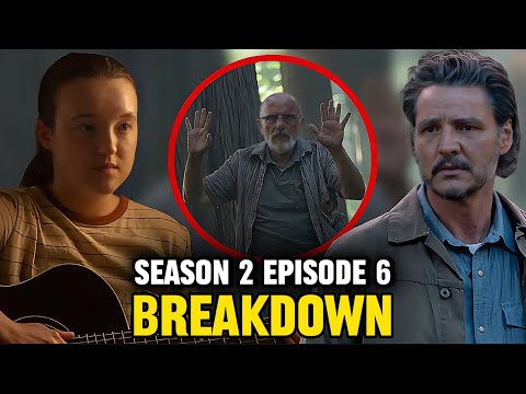 The Last of Us Season 2 Episode 6 Breakdown | Recap & Review