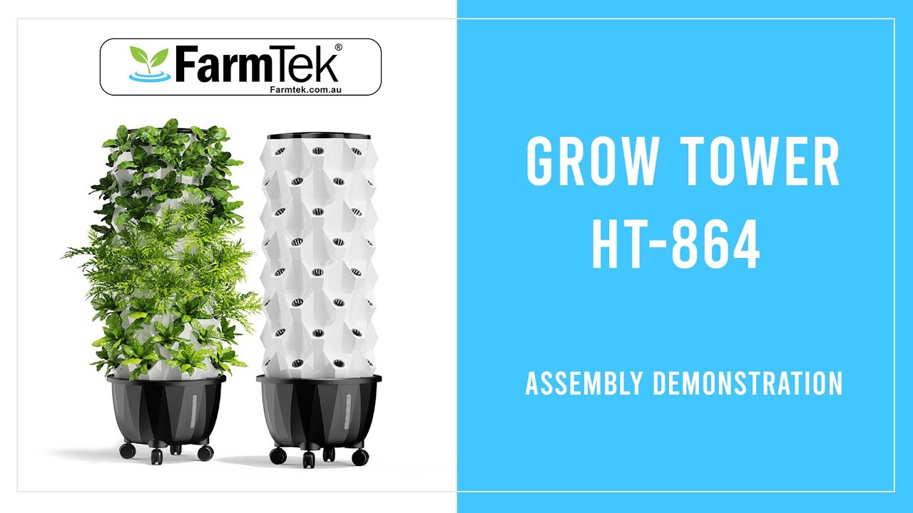 Farmtek Grow Tower HT864 Assembly Demonstration